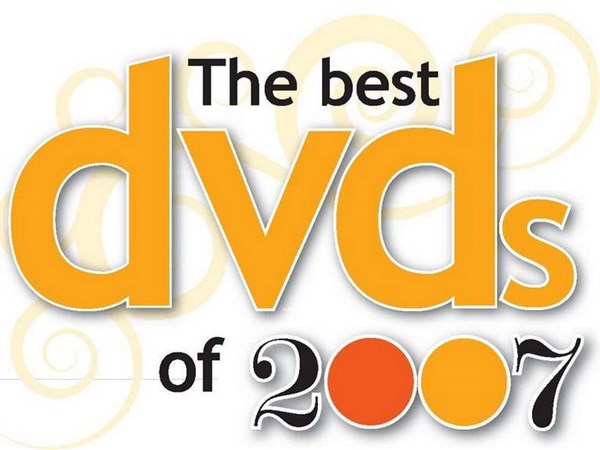 2007: The year's best DVDs | The Blade